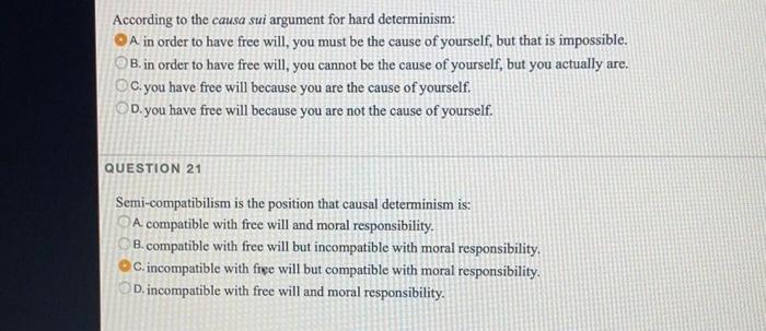 Solved Semi-compatibilism is the position that causal | Chegg.com