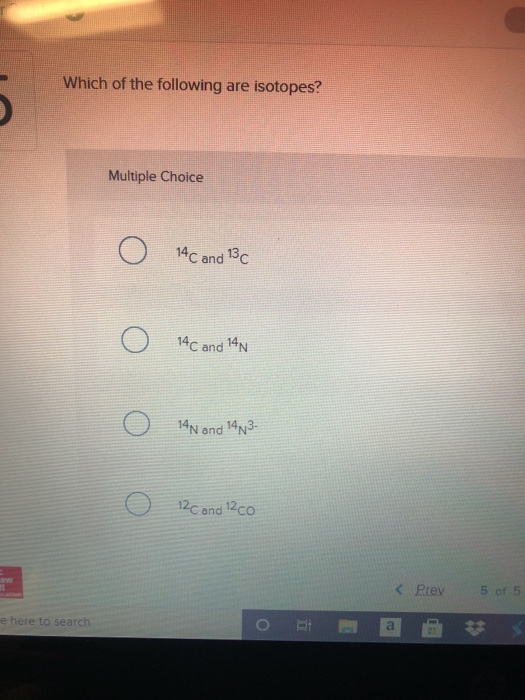 Solved Which of the following are isotopes? Multiple Choice | Chegg.com