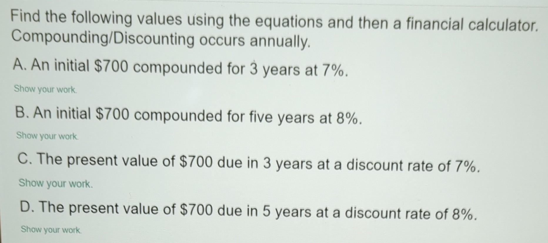 Solved Find the following values using the equations and | Chegg.com