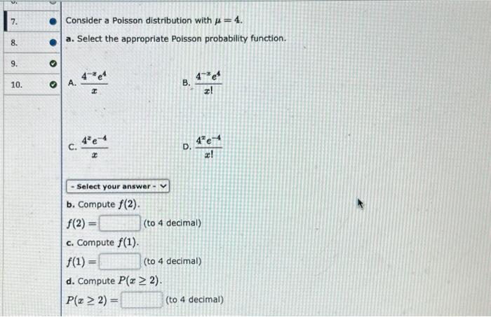 Consider a Poisson distribution with μ=4. a. Select | Chegg.com