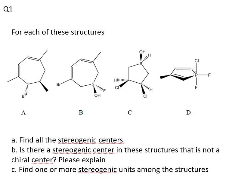 Solved For each of these structures a. Find all the | Chegg.com