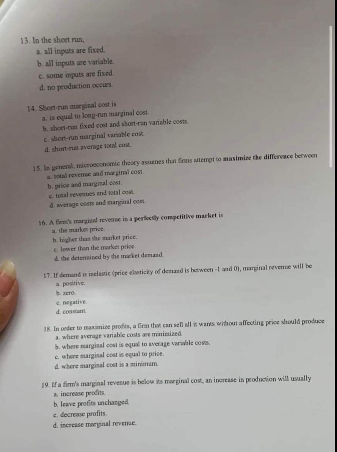 Solved 13. In the short run, a. all inputs are fixed. b. all | Chegg.com