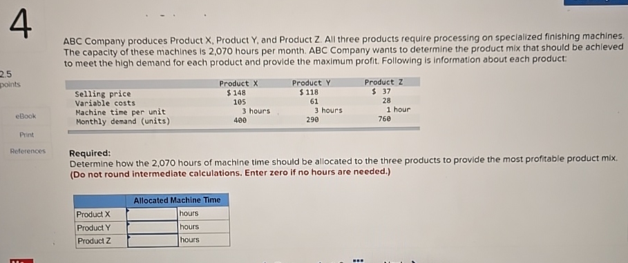 Solved ABC Company produces Product x, ﻿Product Y, ﻿and | Chegg.com