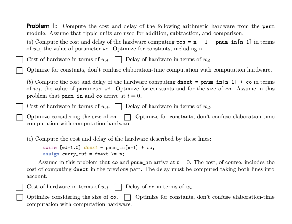 Solved Problem 1: Compute the cost and delay of the | Chegg.com