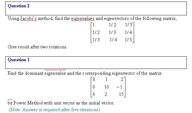 Using Jacobi S Method Find The Eigenvalues And