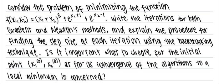 Solved consider the problem of minimizing the function f(x, | Chegg.com