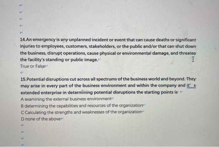 Solved 14. An emergency is any unplanned incident or event | Chegg.com