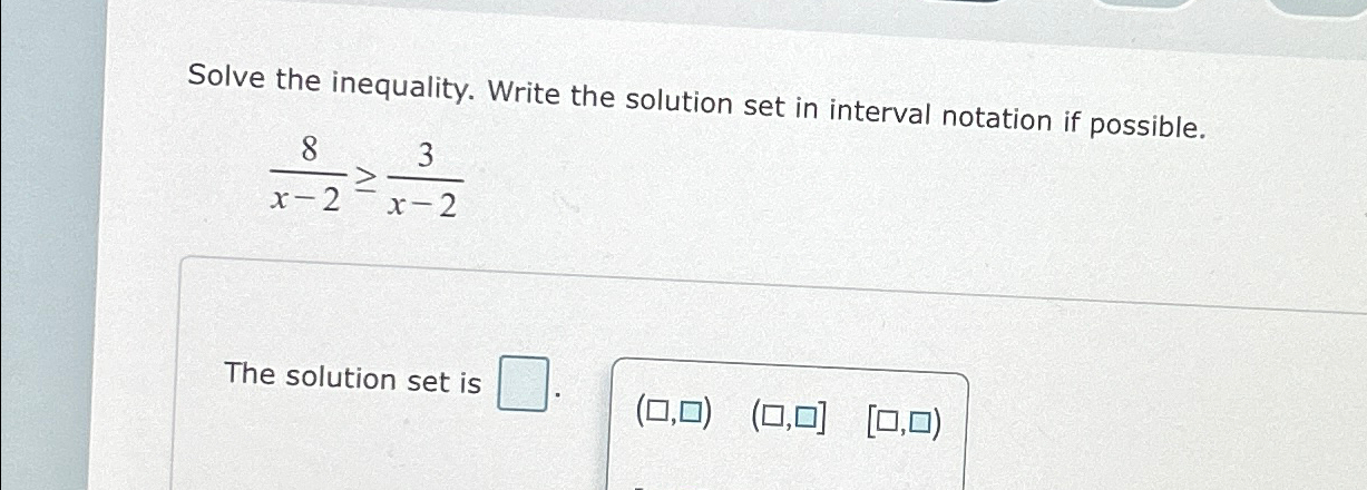 Solved Solve the inequality. Write the solution set in | Chegg.com