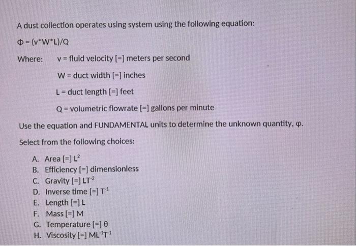 Solved A dust collection operates using system using the | Chegg.com