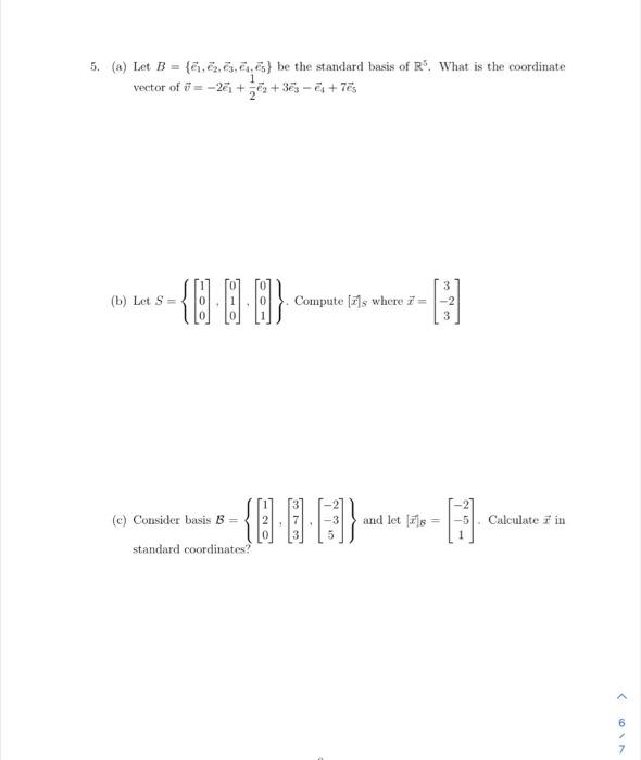 Solved 5 A Let B {e1 E2 E3 E4 E5} Be The Standard Basis