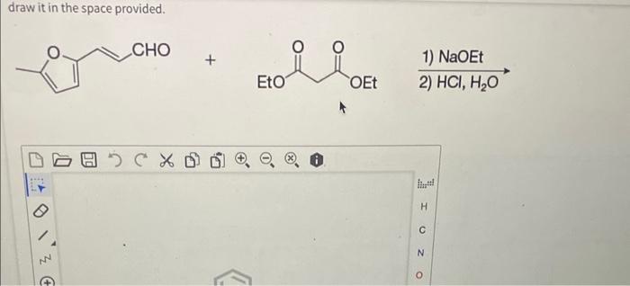 Solved aw it in the space provided. 1) NaOMeHCl,H2O draw it | Chegg.com