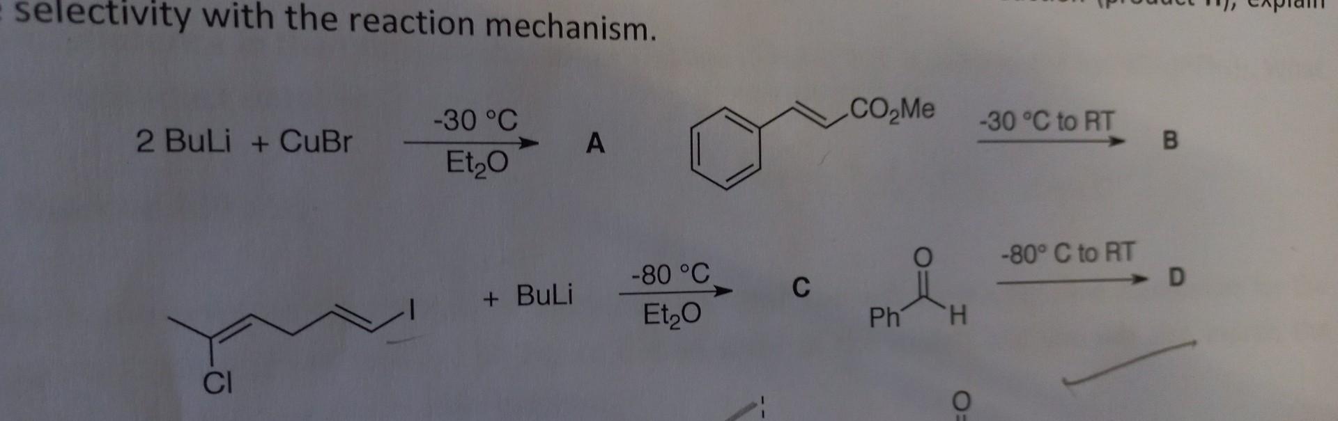 Solved selectivity with the reaction mechanism. | Chegg.com