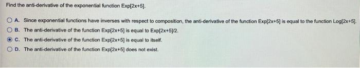 Solved Find the anti-derivative of the exponential function | Chegg.com