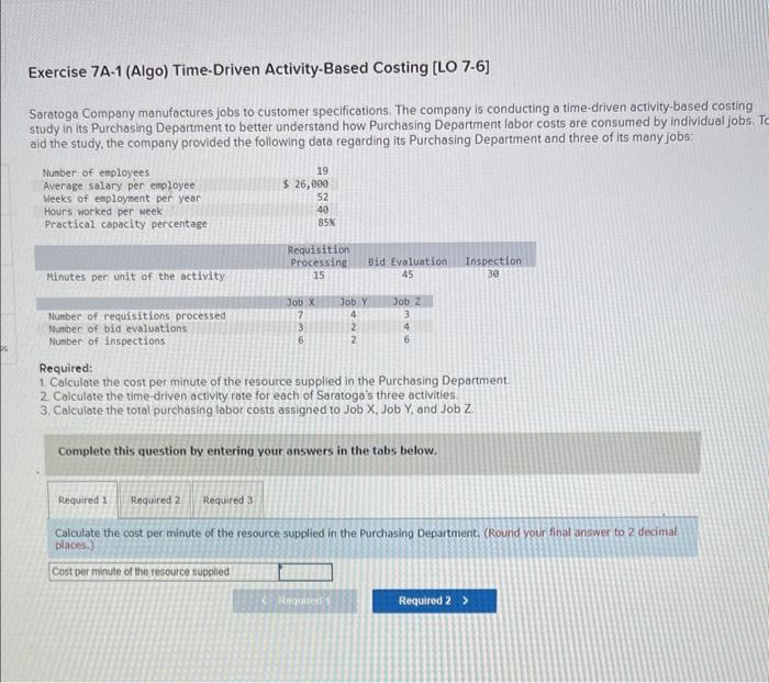 Solved Exercise 7A-1 (Algo) Time-Driven Activity-Based | Chegg.com