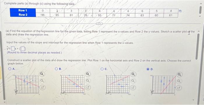 Solved Complete parts (a) through (c) using the following | Chegg.com