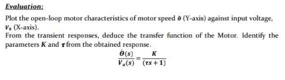 Solved Evaluation: Plot the open-loop motor characteristics | Chegg.com
