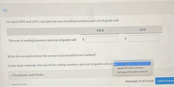 Solved (b) For both FIFO and LIFO, calculate the sum of | Chegg.com