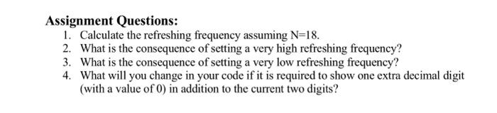 Solved Assignment Questions: 1. Calculate the refreshing | Chegg.com