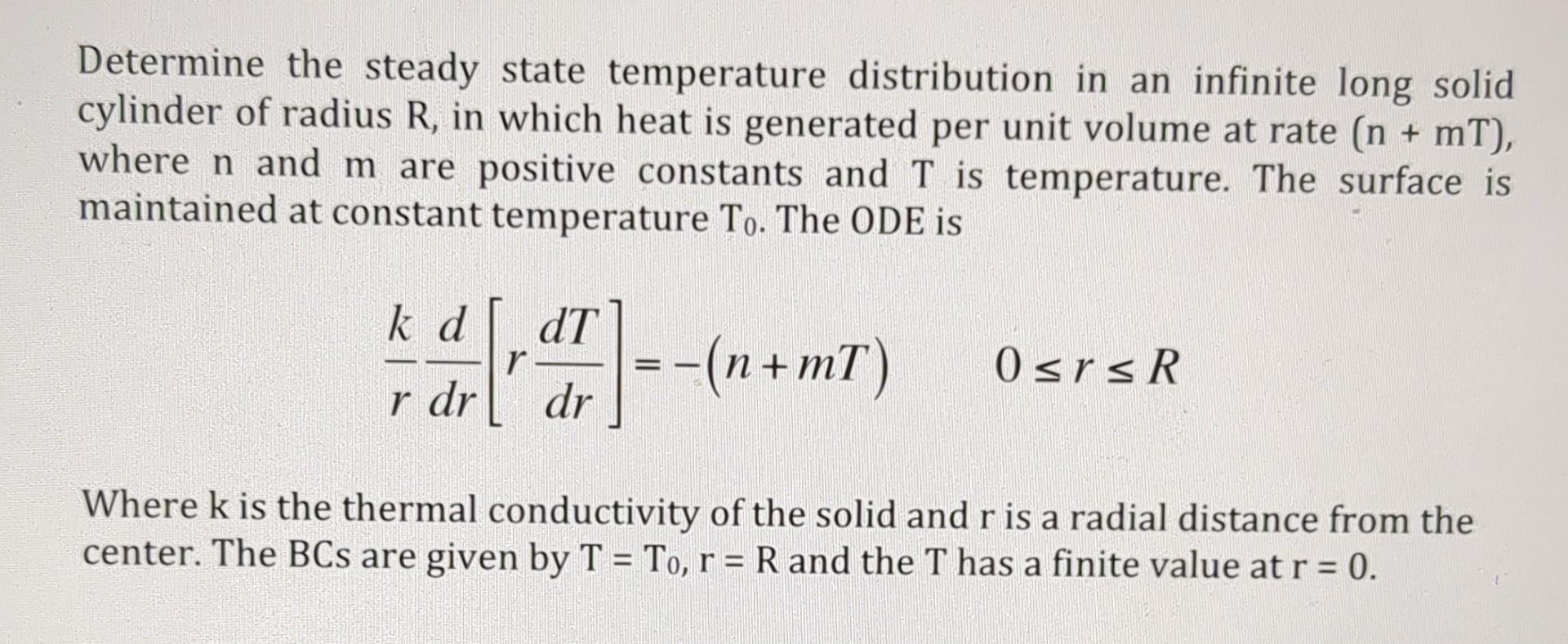 Solved Determine the steady state temperature distribution | Chegg.com