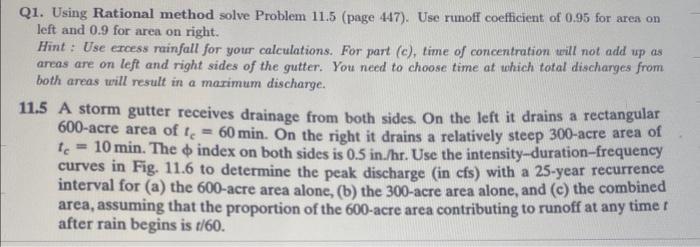 Solved Q1. Using Rational method solve Problem 11.5 (page | Chegg.com