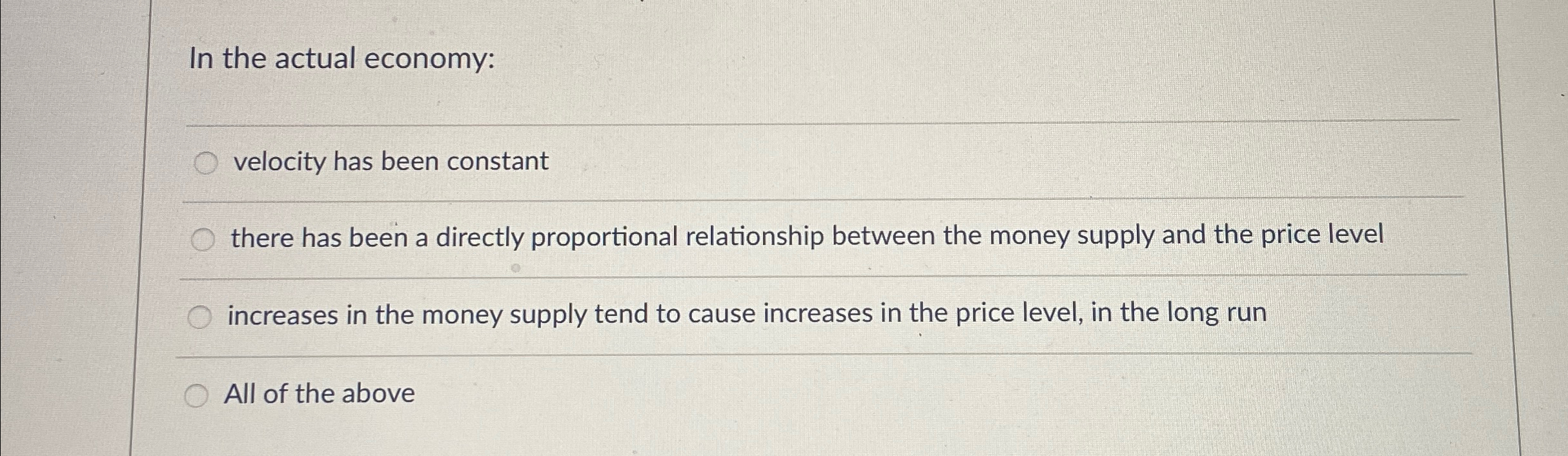 Solved In the actual economy:q,velocity has been | Chegg.com