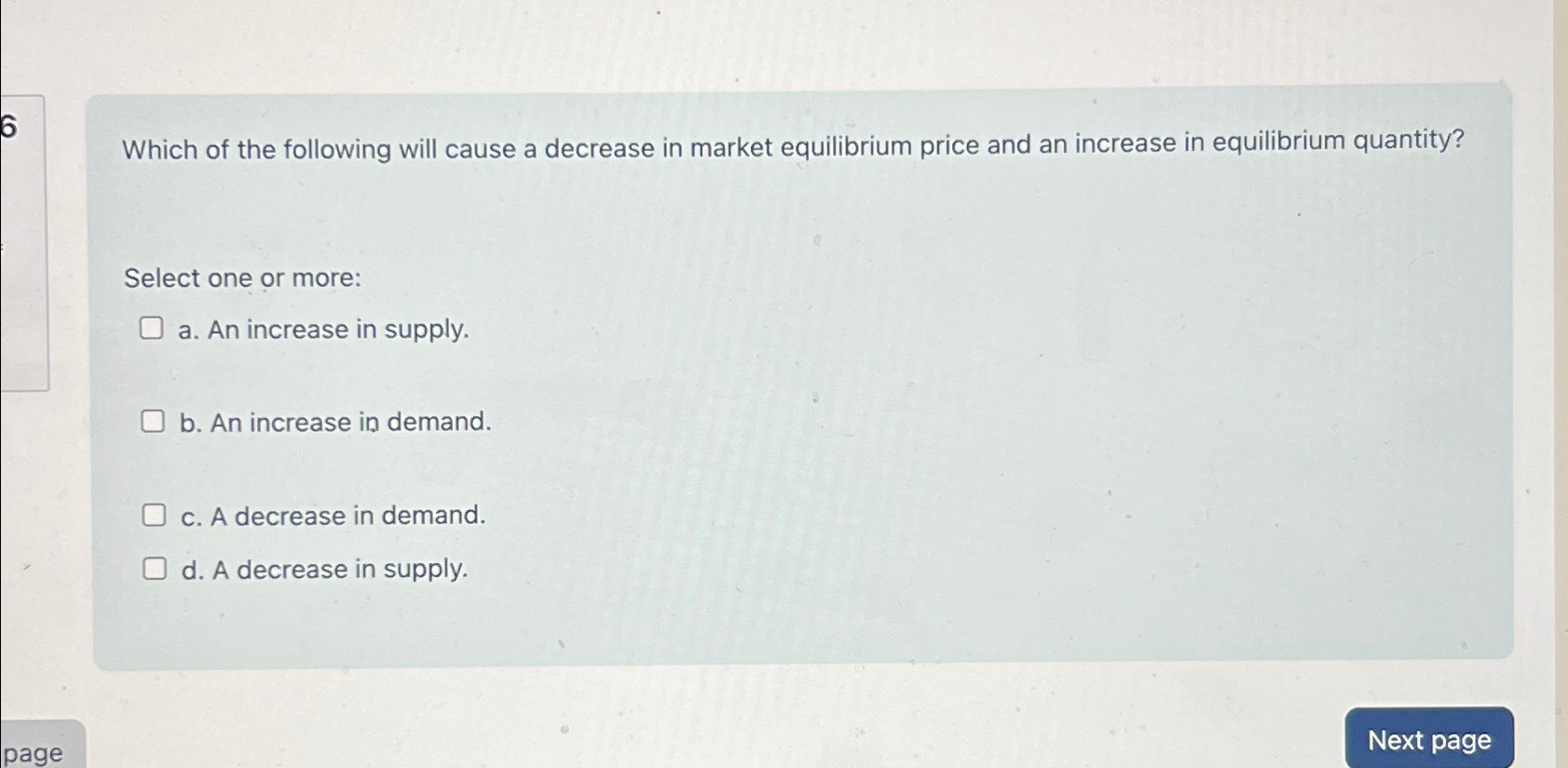 Solved Which of the following will cause a decrease in | Chegg.com