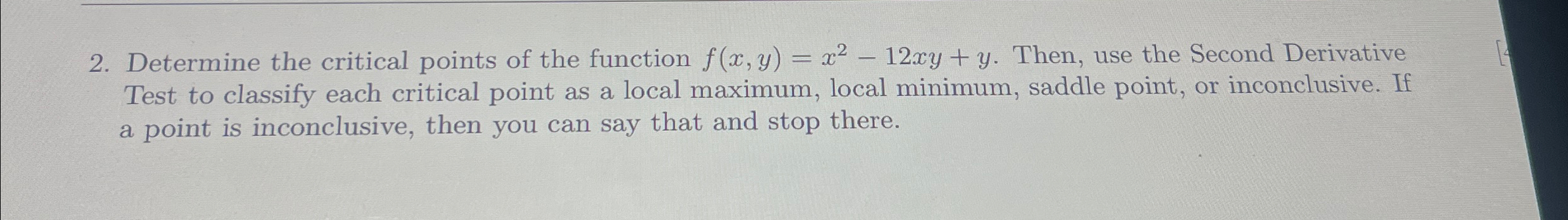 Solved Determine the critical points of the function | Chegg.com