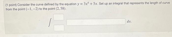 Solved ( 1 point) Consider the curve defined by the equation | Chegg.com