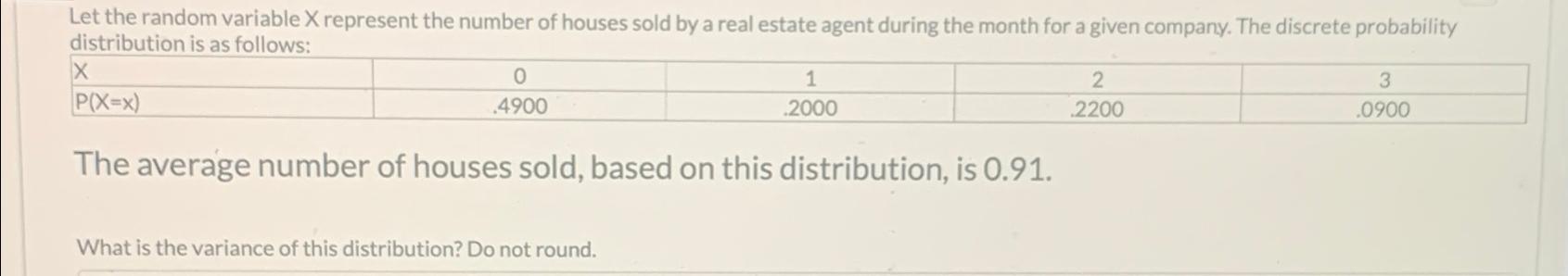 Solved Let the random variable x ﻿represent the number of | Chegg.com