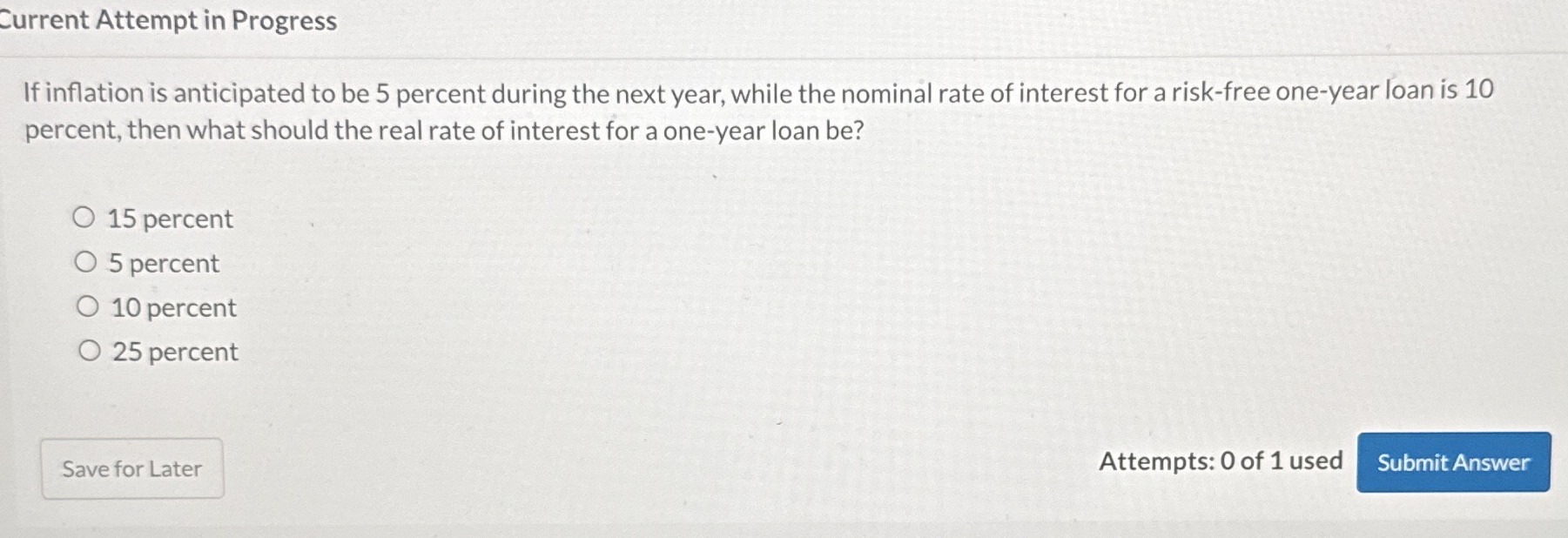 Solved Current Attempt in ProgressIf inflation is | Chegg.com