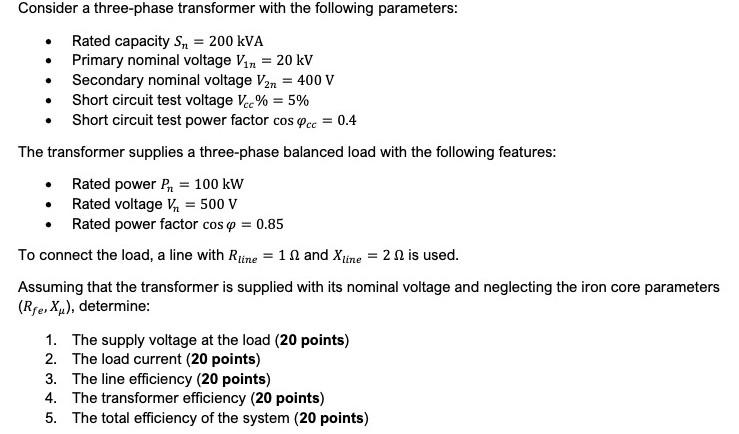 Solved . . Consider a three-phase transformer with the | Chegg.com