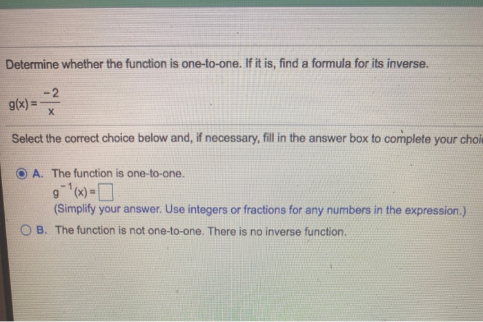 Solved Determine whether the function is one-to-one. If it | Chegg.com