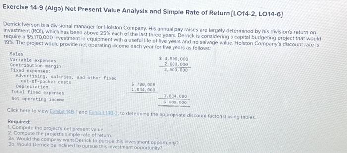 Solved Exercise 14-9 (Algo) Net Present Value Analysis and | Chegg.com