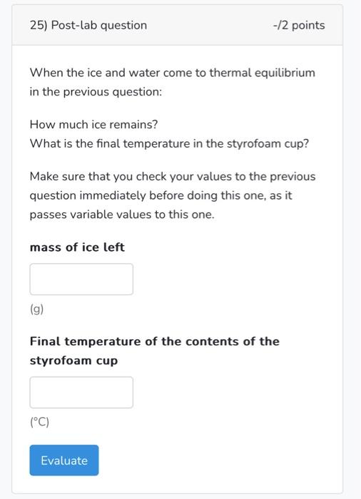 Solved When the ice and water come to thermal equilibrium in | Chegg.com