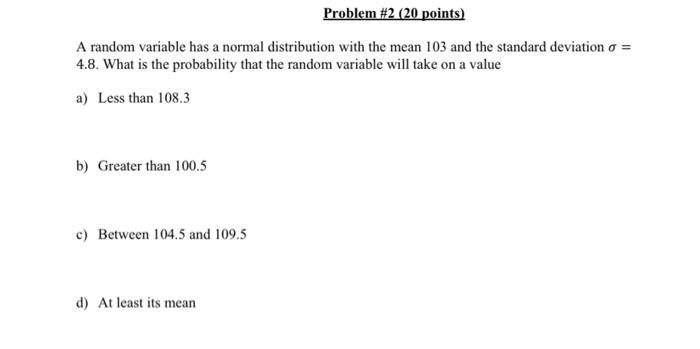 Solved A random variable has a normal distribution with the | Chegg.com