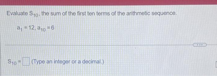 Solved Evaluate S10, the sum of the first ten terms of the | Chegg.com