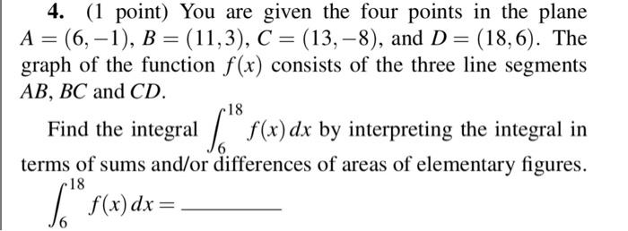 Solved 4. (1 point) You are given the four points in the | Chegg.com