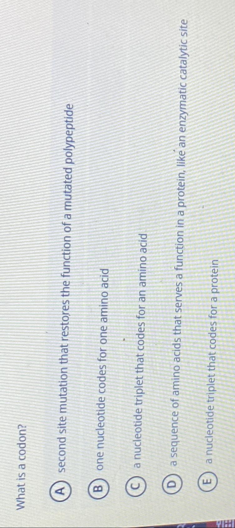 Solved What is a codon?second site mutation that restores | Chegg.com