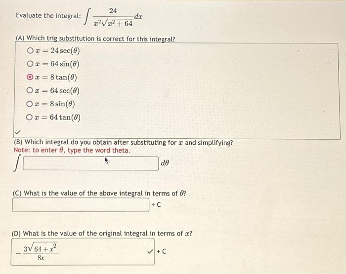 Solved Evaluate the integral: ∫x2x2+6424dx (A) Which trig | Chegg.com