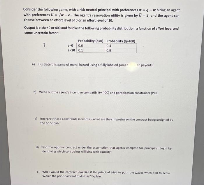 Consider the following game, with a risk-neutral | Chegg.com