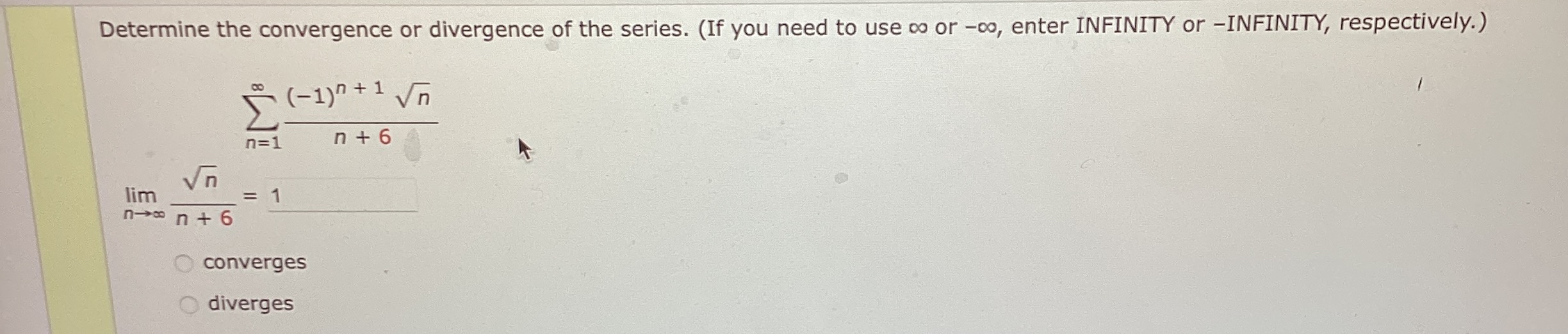 Solved Determine the convergence or divergence of the | Chegg.com