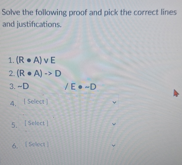 Solve the following proof and pick the correct lines | Chegg.com