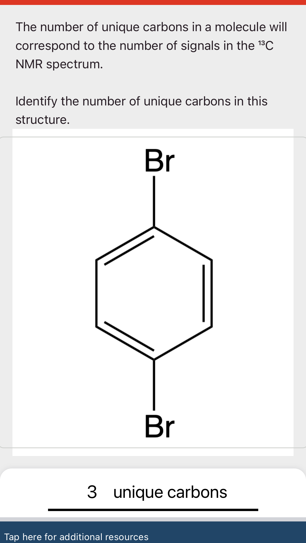 Solved The number of unique carbons in a molecule will | Chegg.com