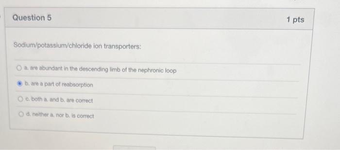 Solved Sodium/potassium/chloride ion transporters: a. are | Chegg.com