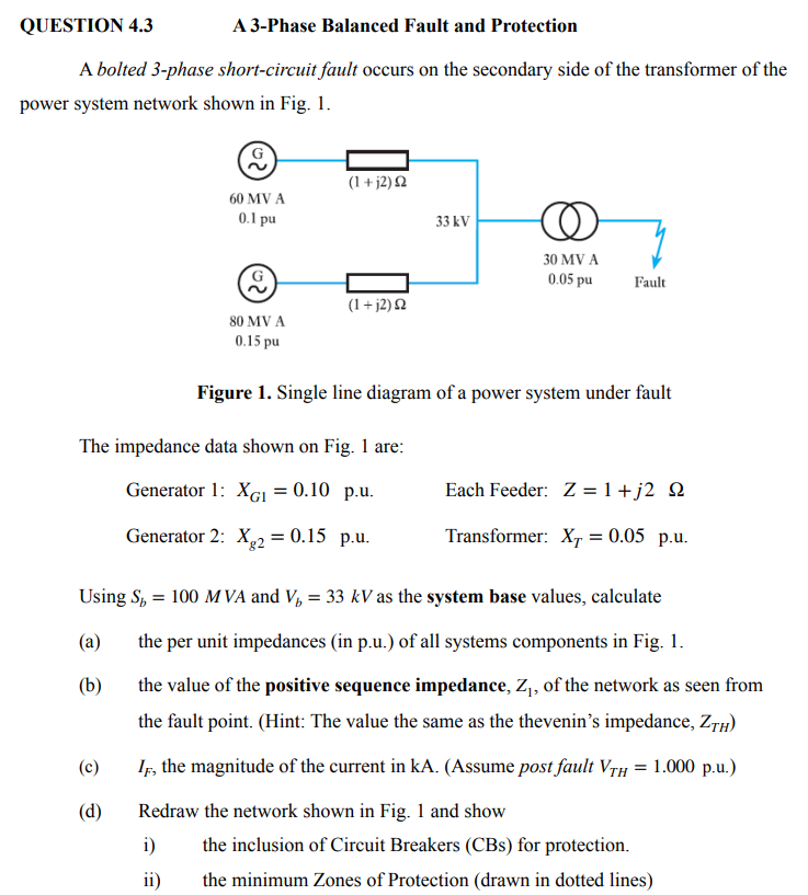 QUESTION 4.3A 3-Phase Balanced Fault and ProtectionA | Chegg.com