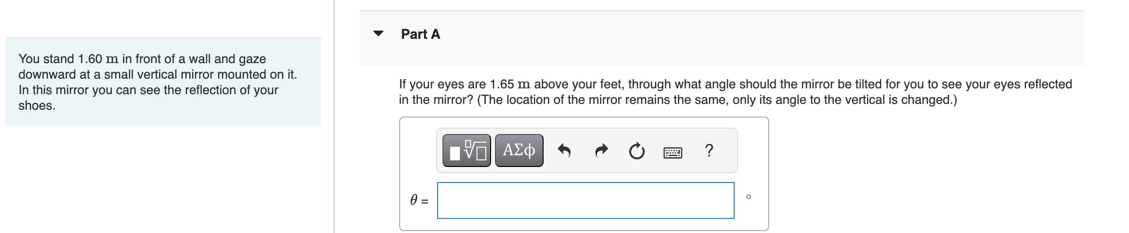 Solved You stand 1.60 ﻿mm in front of a wall and gaze | Chegg.com