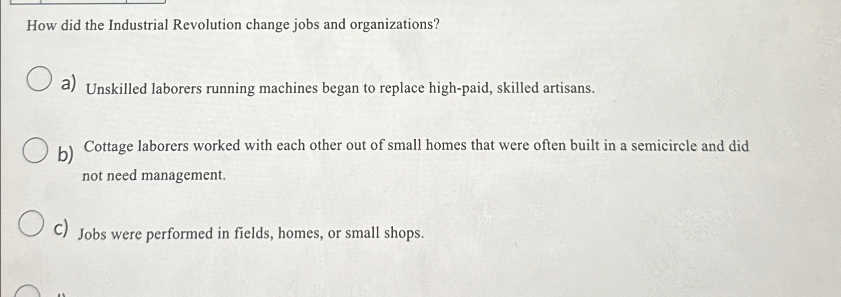 Solved How did the Industrial Revolution change jobs and | Chegg.com