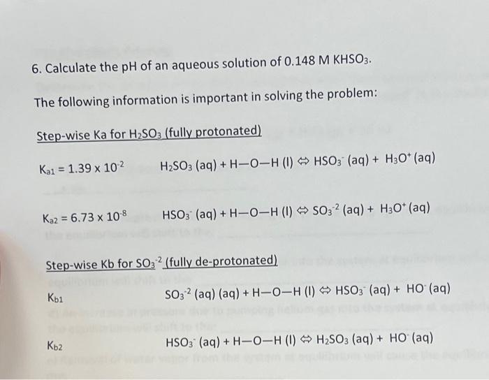Solved 6. Calculate the pH of an aqueous solution of | Chegg.com