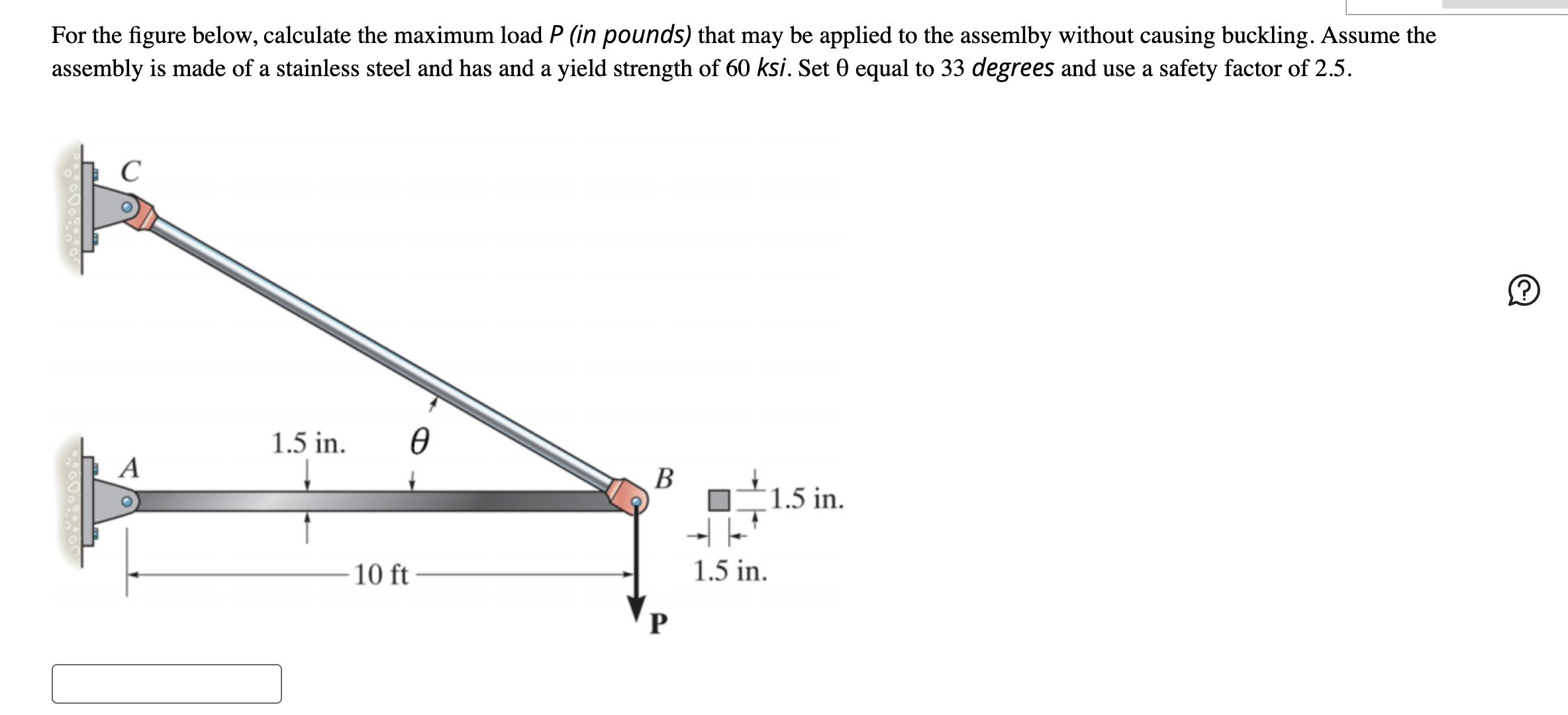 Solved For the figure below, calculate the maximum load \( | Chegg.com