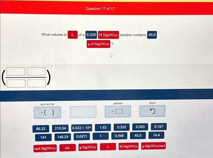 Solved What volume in L of a 0.320 M Mg(NO3)2 solution | Chegg.com
